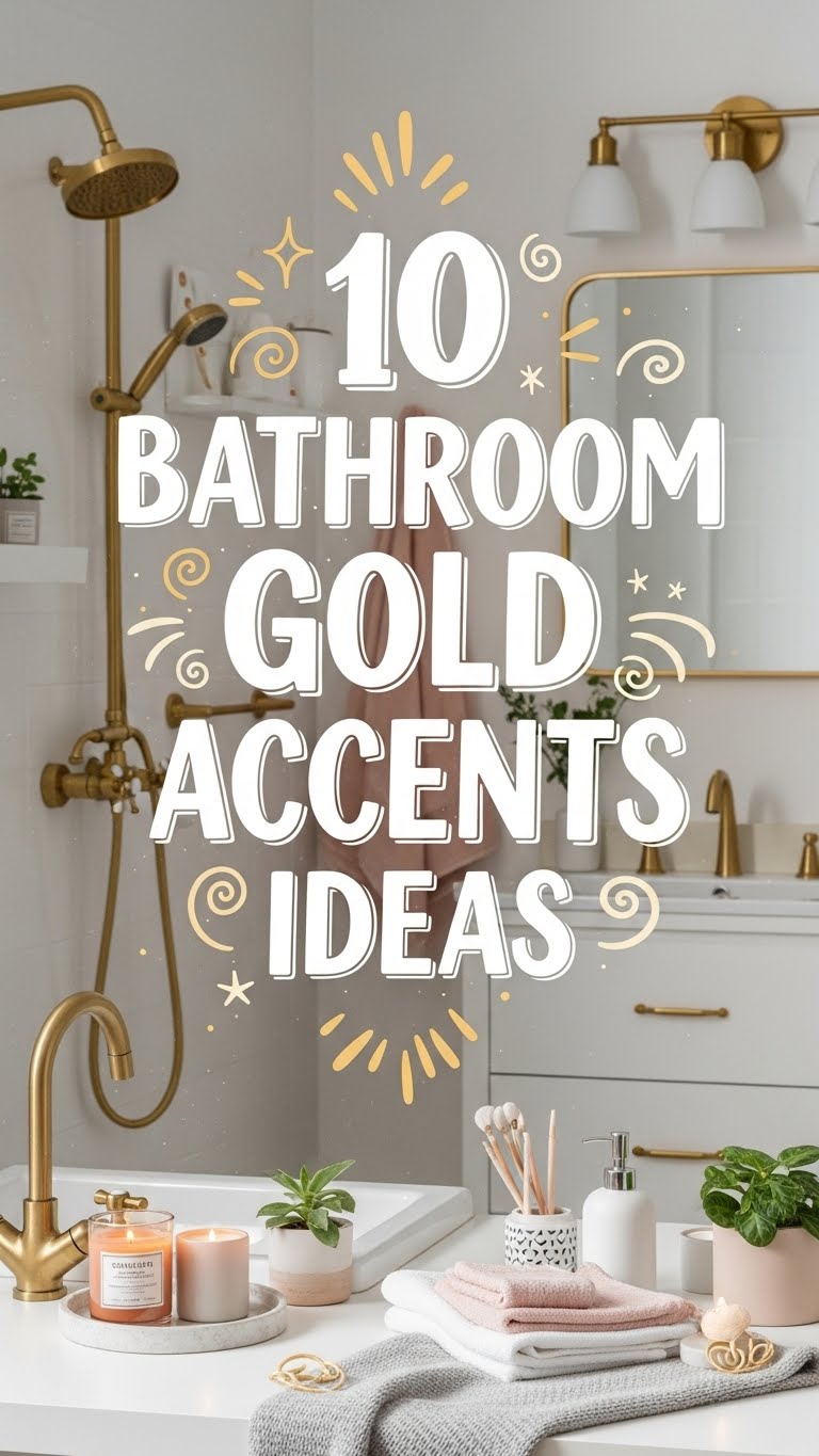 10 Bathroom Gold Accents Ideas